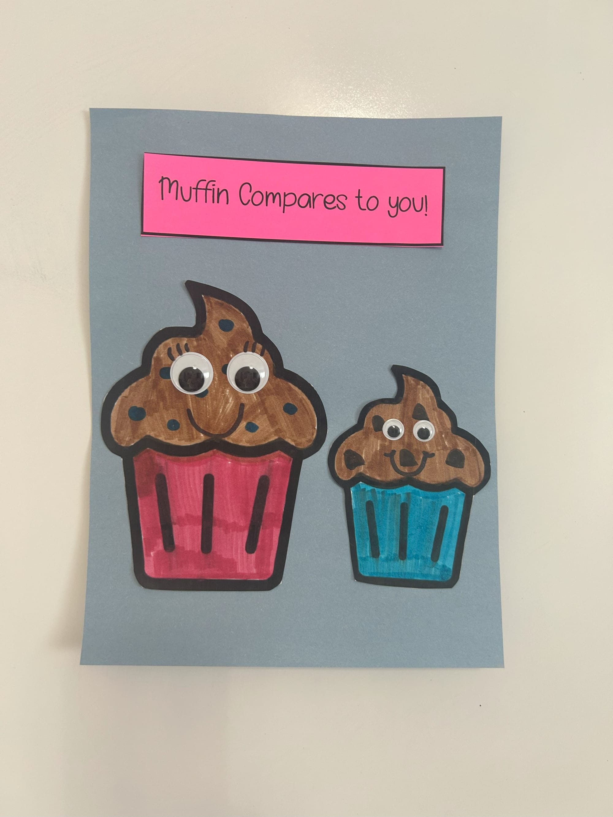 Mother's Day Craft Muffin Compares to You